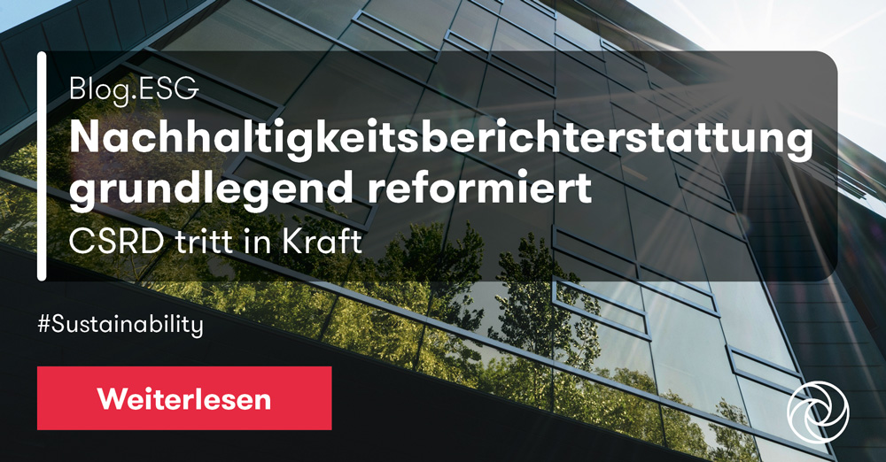 Sustainability: CSRD tritt in Kraft | Grant Thornton